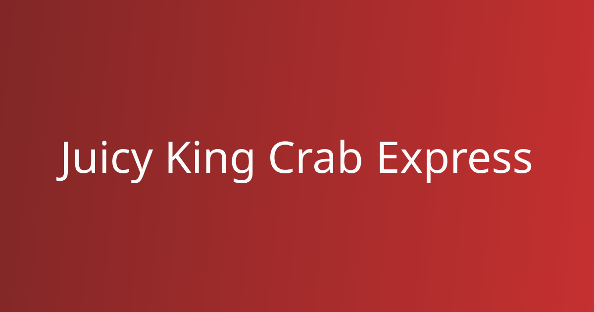 Order Authentic Seafood Online | Juicy King Crab Express - Pickup or ...